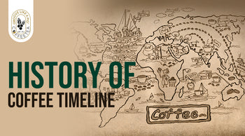History of Coffee Timeline – GLAP Coffee®